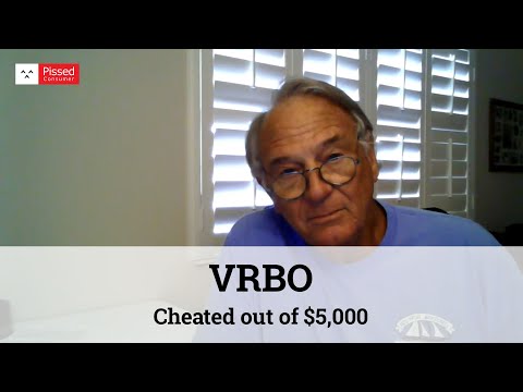 Don’t use VRBO. Cheated out of $5,000 (VRBO Reviews)