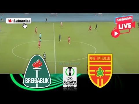 Breidablik vs FK Tikves Kavadarci |🔴Live Match Today⚽🎬