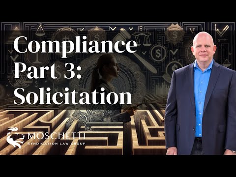 SEC and State Compliance Part 3: Solicitation in Rule 506(b) Offerings
