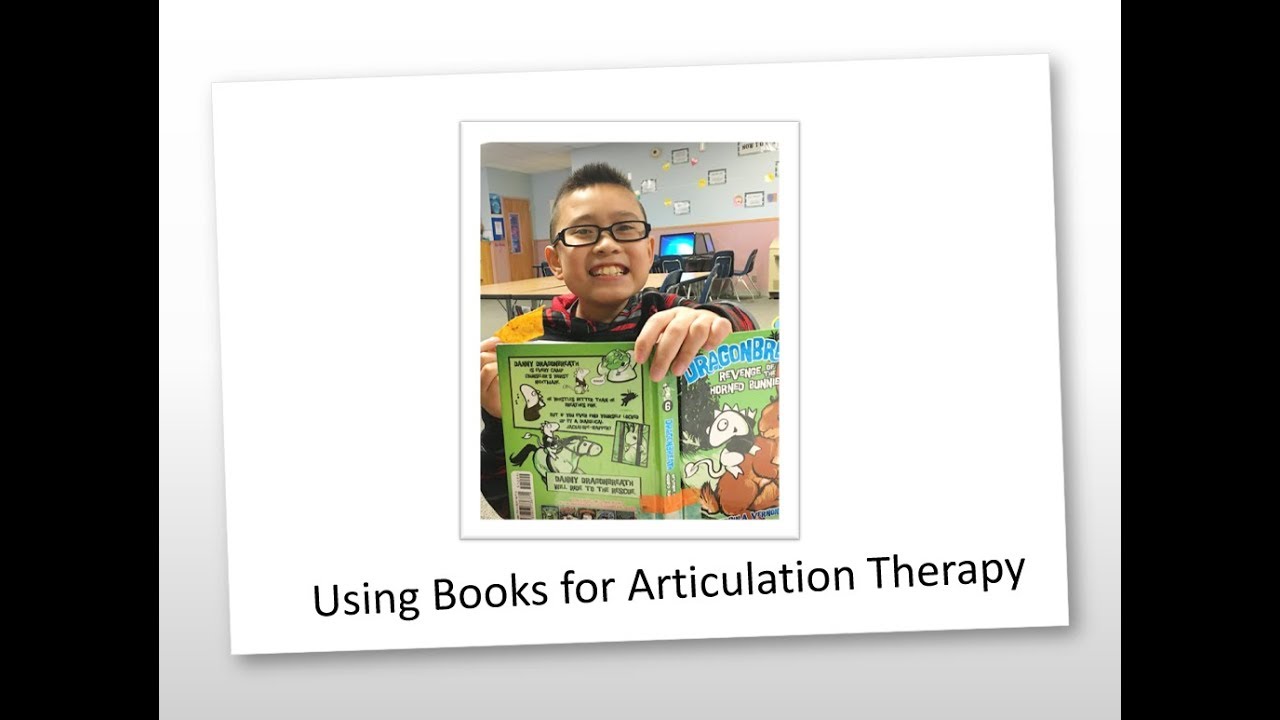 Using Books for Articulation Therapy