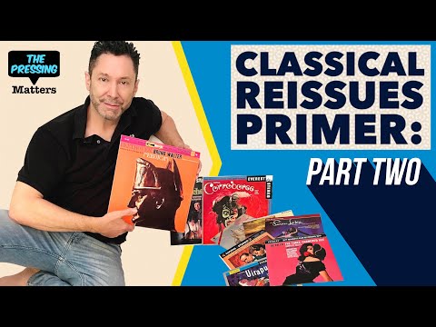 Classical Reissues 101, Part Two BOXSTAR, CLASSIC RECORDS, CISCO, DCC, IMPEX, TESTAMENT AND KLAVIER