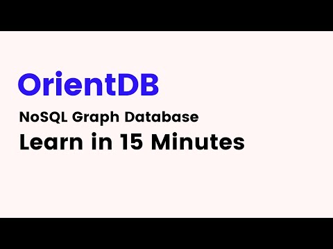 Learn How to use OrientDB NoSQL Graph Database Tutorial in 15 Minutes ...