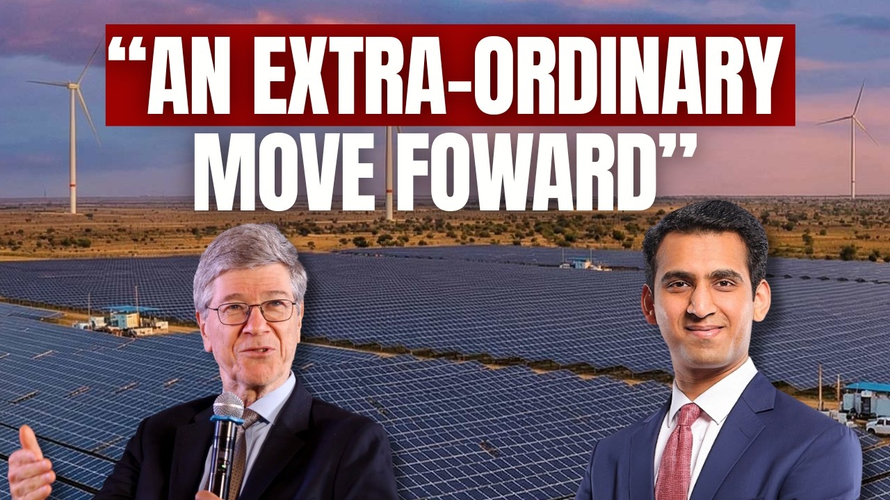 India's Clean Energy Push Gets Global Backing, Jeffrey Sachs Praises Adani Green's Expansion