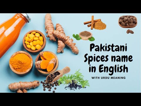 Pakistani spices names in English| Urdu| meaning Save Time