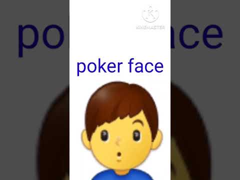 What is the meaning of poker face