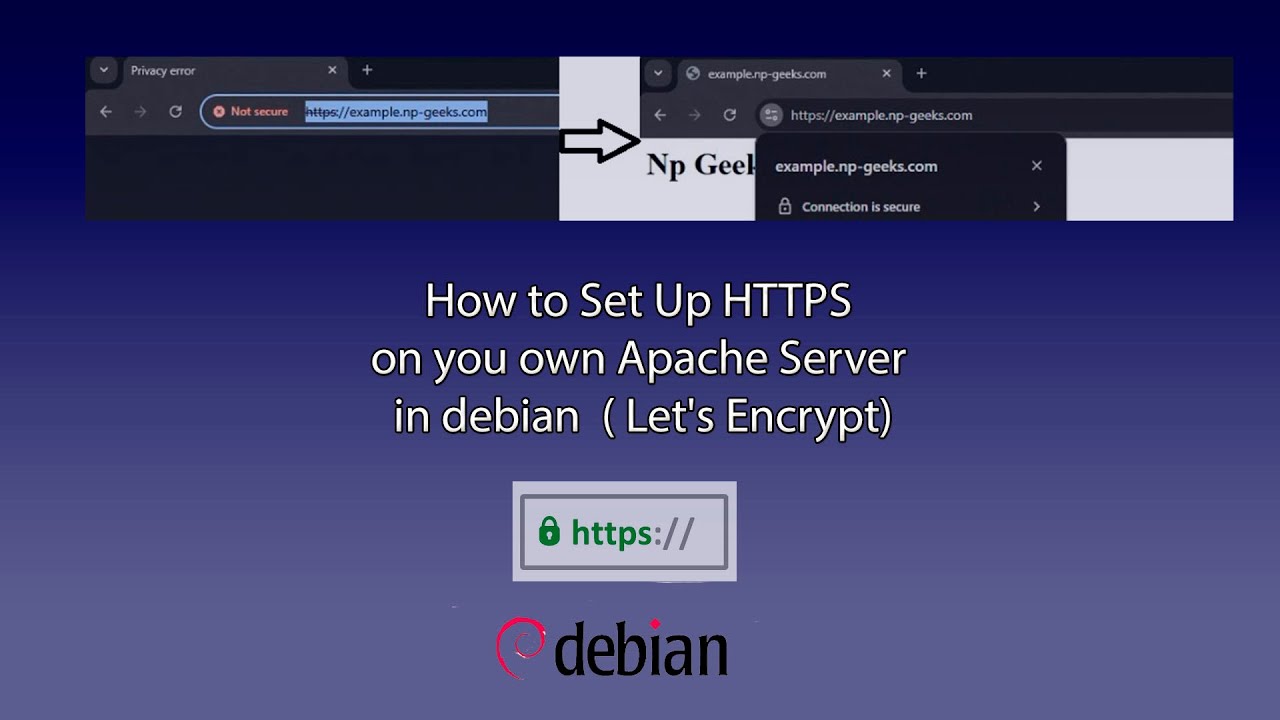 How to Set Up HTTPS on you own Apache Server in debian  ( Let's Encrypt)