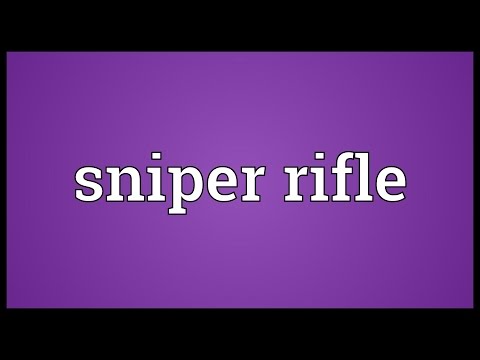 Sniper rifle Meaning
