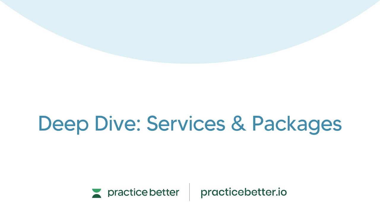 Deep Dive: Services & Packages
