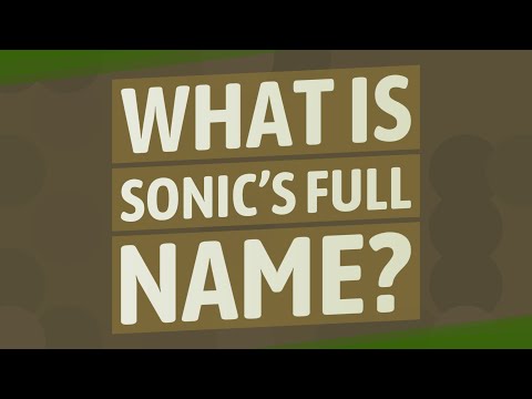 What is Sonic’s full name?