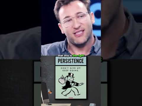 The Power Of Persistence - Simon Sinek