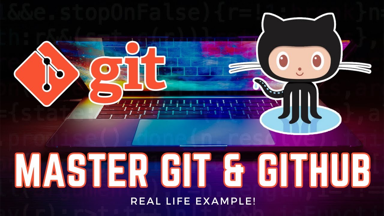 MASTERING Git & GitHub: A REAL-LIFE Scenario for Beginners