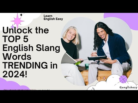 Unlock the TOP 5 English Slang Words TRENDING in 2024 #englishezy