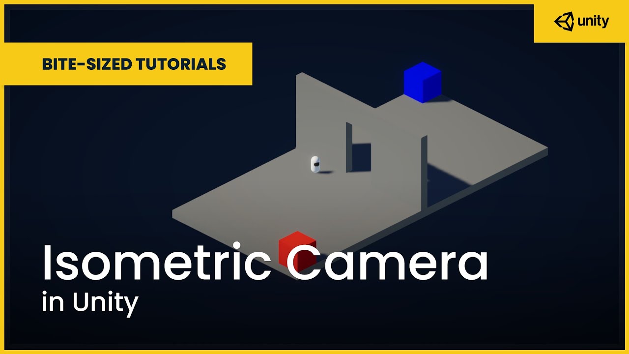 Isometric Camera in Unity | Bite-Sized Tutorials