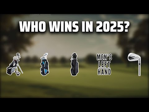 The Top 5 Best Left-Handed Golf Sets in 2025 - Must Watch Before Buying!