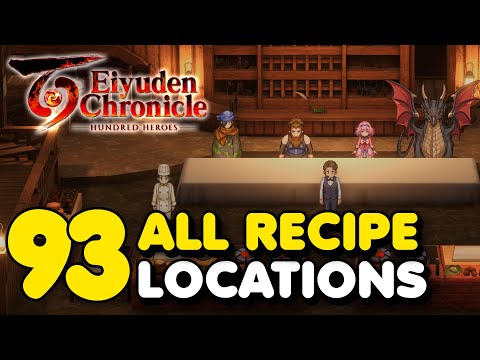 All Recipe Locations In Eiyuden Chronicle: Hundred Heroes