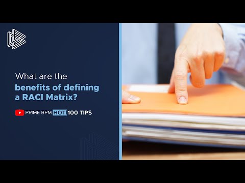 What are the benefits of defining a RACI Matrix? | PRIME BPM