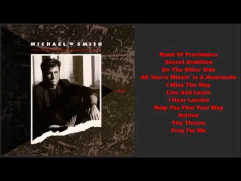 Michael W. Smith -- I 2 eye (Full Album)