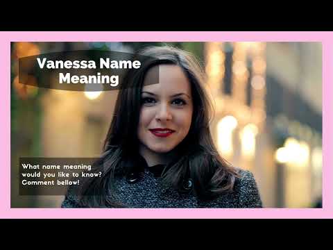 Vanessa Name Meaning