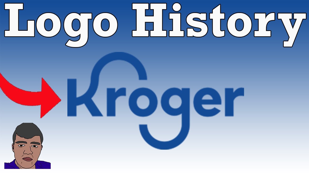 Kroger - Logo History #68