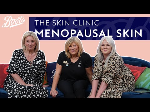 Menopause and Perimenopausal Skincare ๐งโโ๏ธ | The Skin Clinic with Jo Hoare | Boots UK
