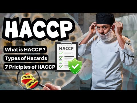 What is HACCP? & its 7 Principles Explained | Food Safety I Food Hazards I Training Video I CCP