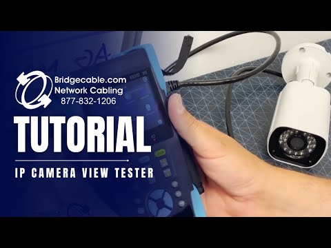 IP Camera View Tester Tutorial - IPC Tester - Internal Training | BridgeCable.com