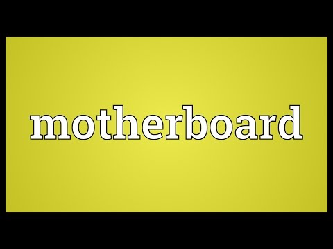 Motherboard Meaning