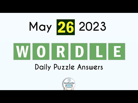Wordle May 26 2023 Today Answer