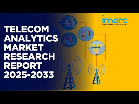 Telecom Analytics Market Size, Trends and Forecast 2025-2033