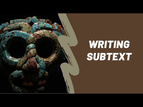 How to Write Subtext - An Intro to Story - Episode 13