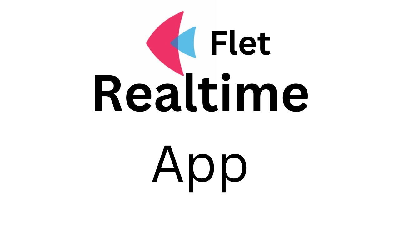 Flet Tutorial - Realtime App Simple