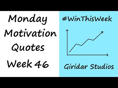 Monday Motivation Week 46| Top 10 Quotes | Transform your life | Giridar Studios