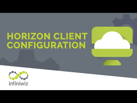 Configuring Horizon Client | VMWare How To
