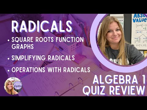 Algebra 1 - Square Root Functions, Simplifying Radicals, Radical Operations - Quiz 10.1-10.3 REVIEW