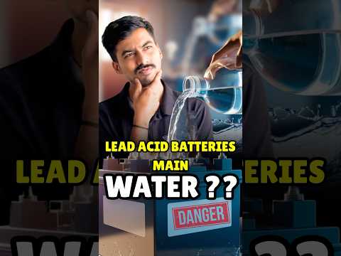DID YOU KNOW: Why Lead Acid Batteries need Water?🤔#shorts #leadacidbattery #battery #water #gdiot