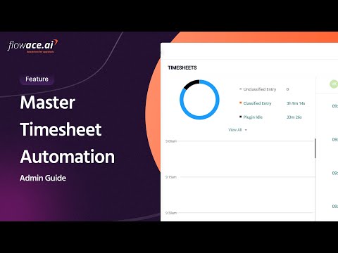 Timesheet Automation - Admin Level | Flowace.ai