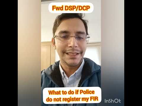 What to do if Police do not register FIR..