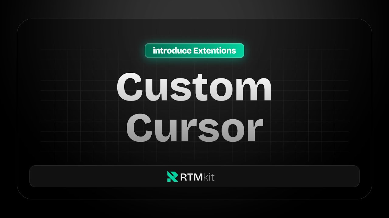 Introduce Extension: Custom Cursor by RTMkit Addons