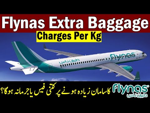Flynas Excess/Extra baggage Charge per Kg | Flynas Excess Baggage Fees |