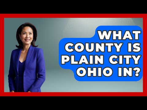 What County Is Plain City Ohio In? - The Midwest Guru