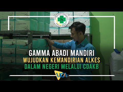 PT. Gamma Abadi Mandiri: Wujudkan Kemandirian Alkes Dalam Negeri Melalui CDAKB