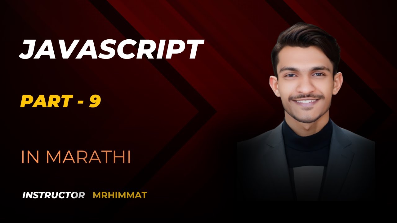 JavaScript Mastery - Part 9