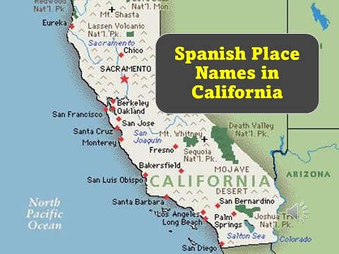 Spanish Place Names in California