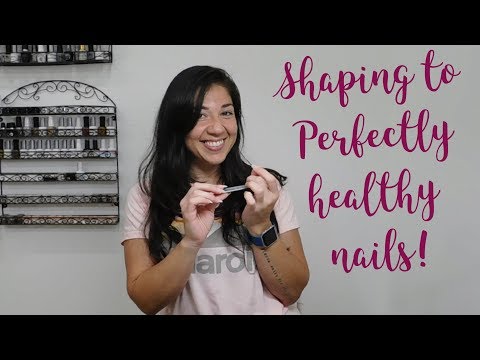 Shaping Nail's! Do's, Dont's and How To's!