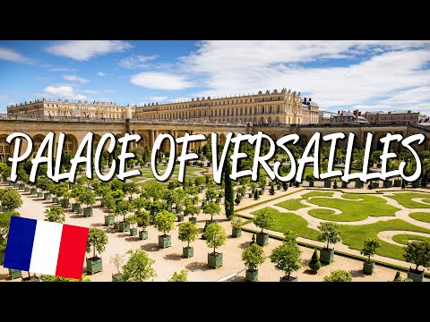 Palace and Park of Versailles - UNESCO World Heritage Site