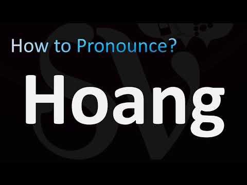 How to Pronounce Hoang (Vietnamese)