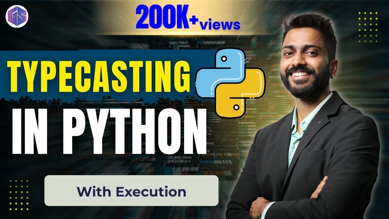Lec-7: Typecasting in Python 🐍 with Execution | Python Programming 💻