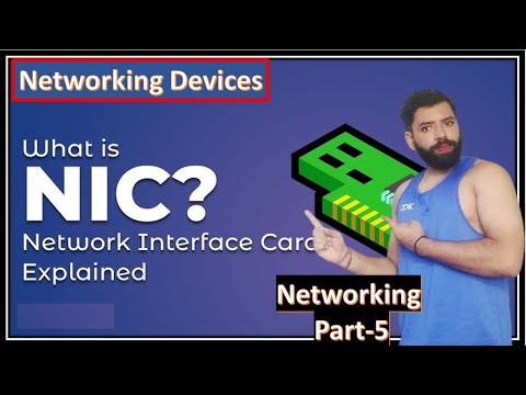 What is NIC? | How Network Interface Card Works | Types of NIC Explained | Networking | Part-5