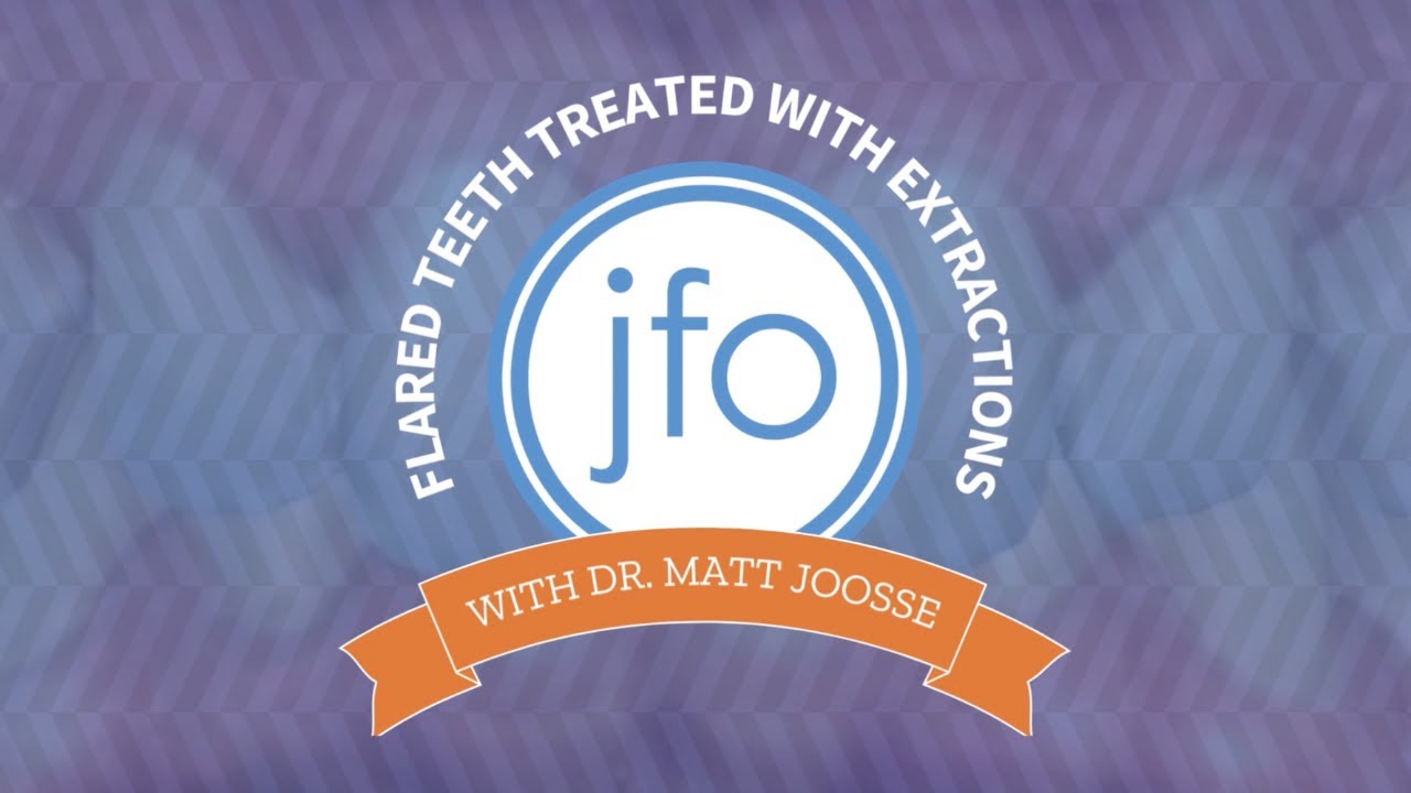 How Extractions & Expert Care Helped Correct Flared Teeth After Braces | Joosse Family Orthodontics