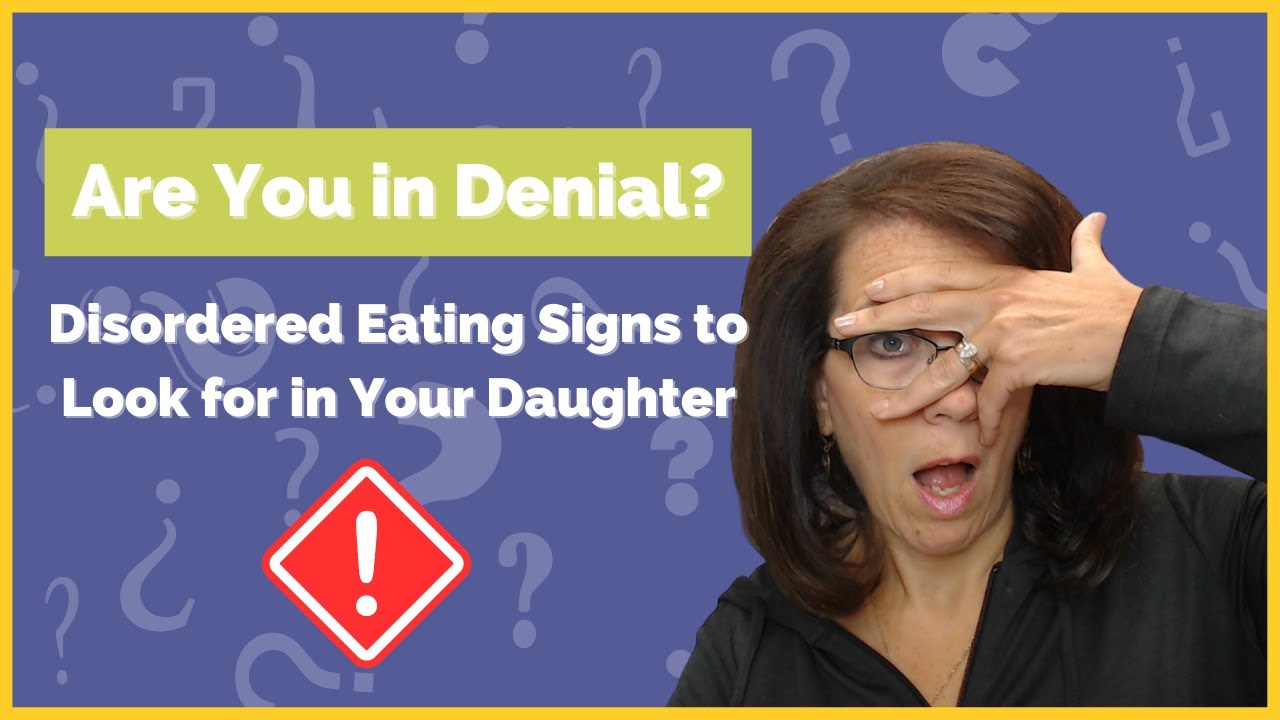 8 Signs Your Daughter May Have Disordered Eating